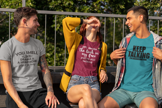 Sassy, Snarky & Sarcastic - Adult T-Shirts – The Soft Shirt Place